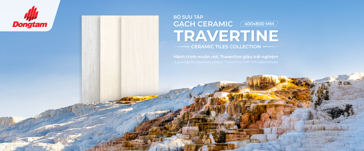 BST GẠCH CERAMIC KHÁNG KHUẨN TRAVERTINE - Dongtam Group
